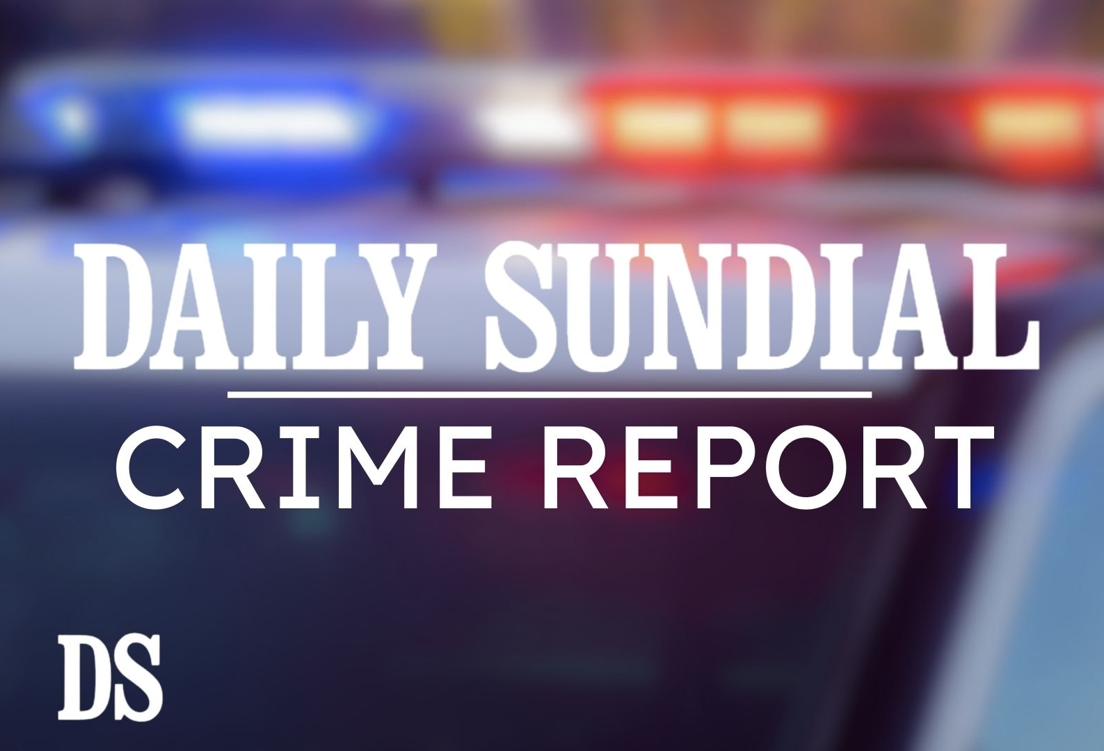 CRIME REPORT: Suspect assaults victim, prevents them from calling ...